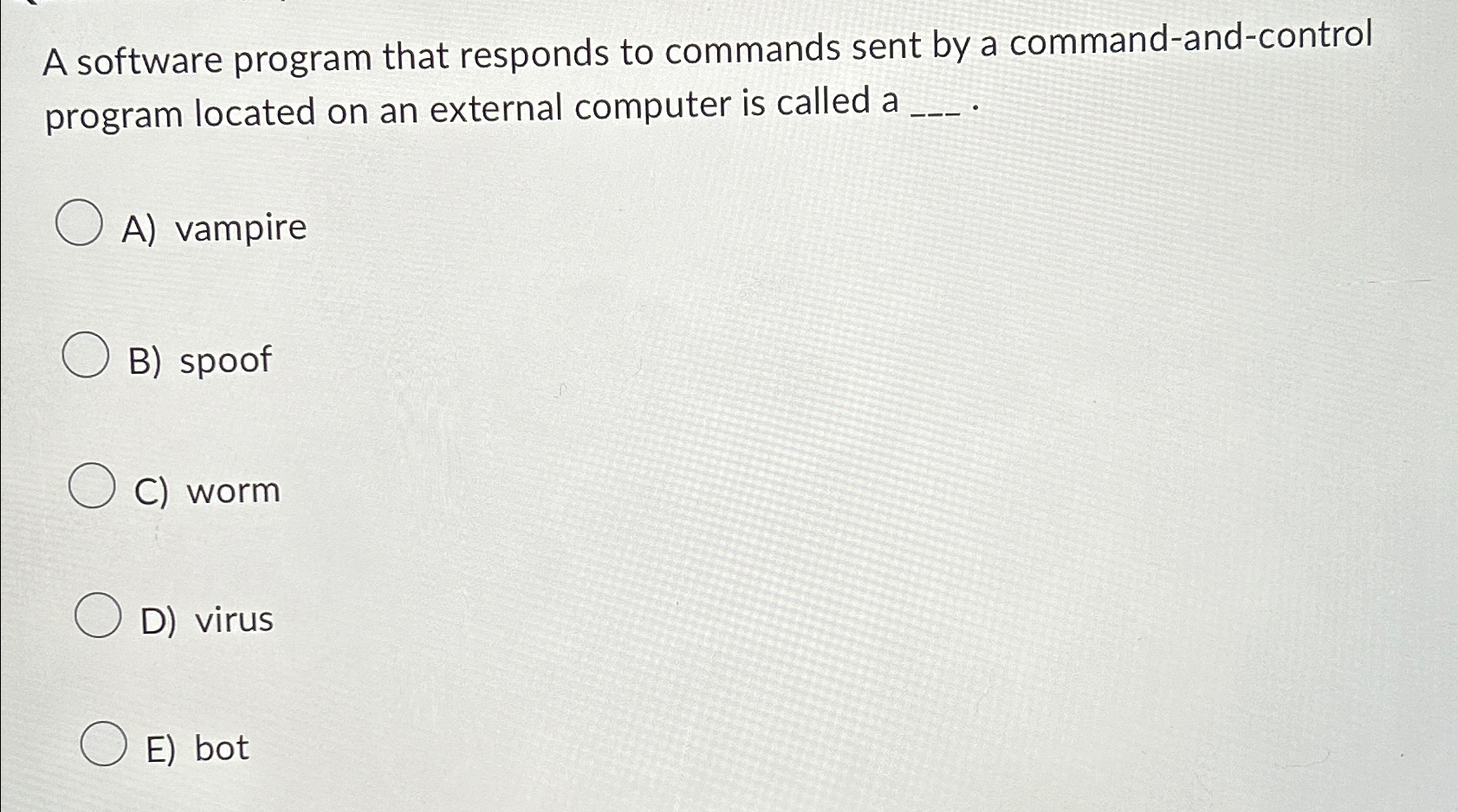 Solved A software program that responds to commands sent by | Chegg.com