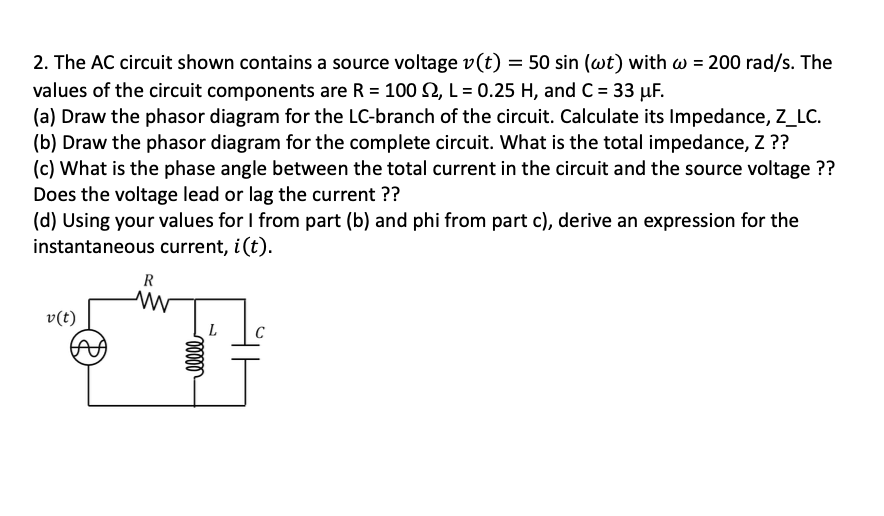 Solved The AC circuit shown contains a source voltage | Chegg.com