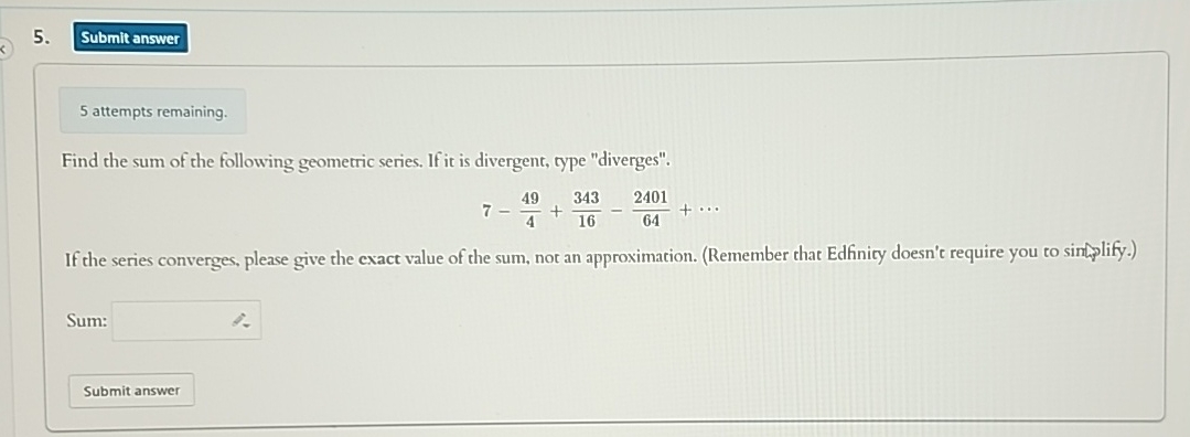 Solved Find the sum of the following geometric series. If it | Chegg.com