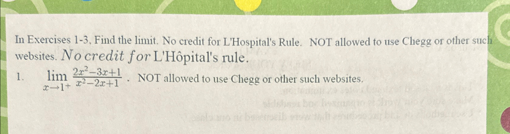 Solved In Exercises 1-3, ﻿Find the limit. ﻿No credit for | Chegg.com