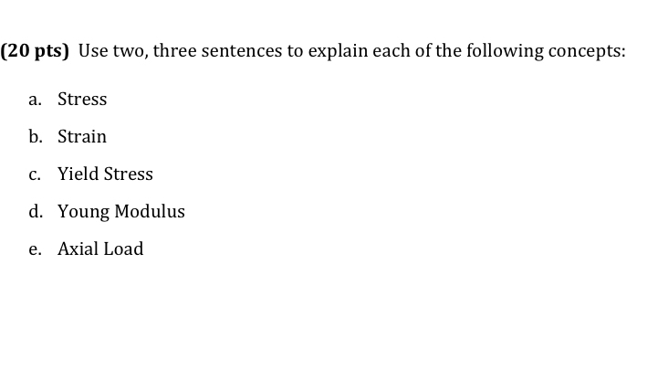 Solved (20 ﻿pts) ﻿Use two, three sentences to explain each | Chegg.com