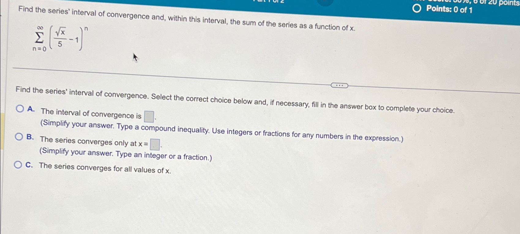 Solved Find the series' interval of convergence and, within | Chegg.com
