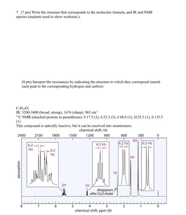 Solved 7. (7 pts) Write the structure that corresponds to | Chegg.com