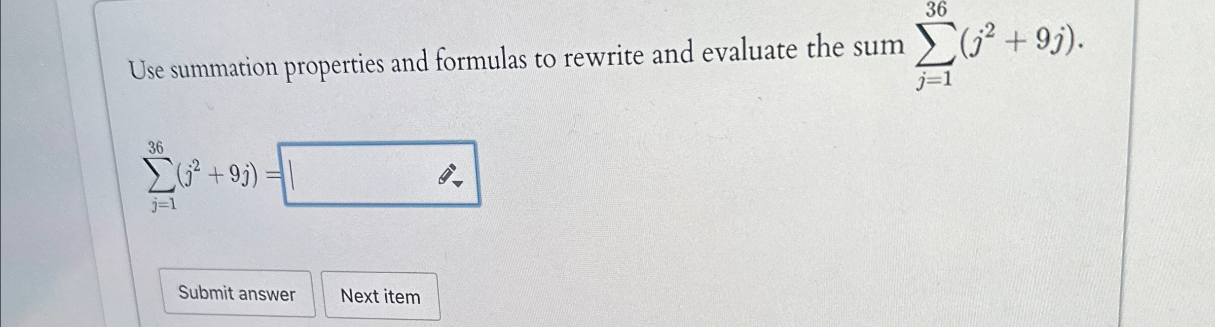 Solved Use summation properties and formulas to rewrite and | Chegg.com
