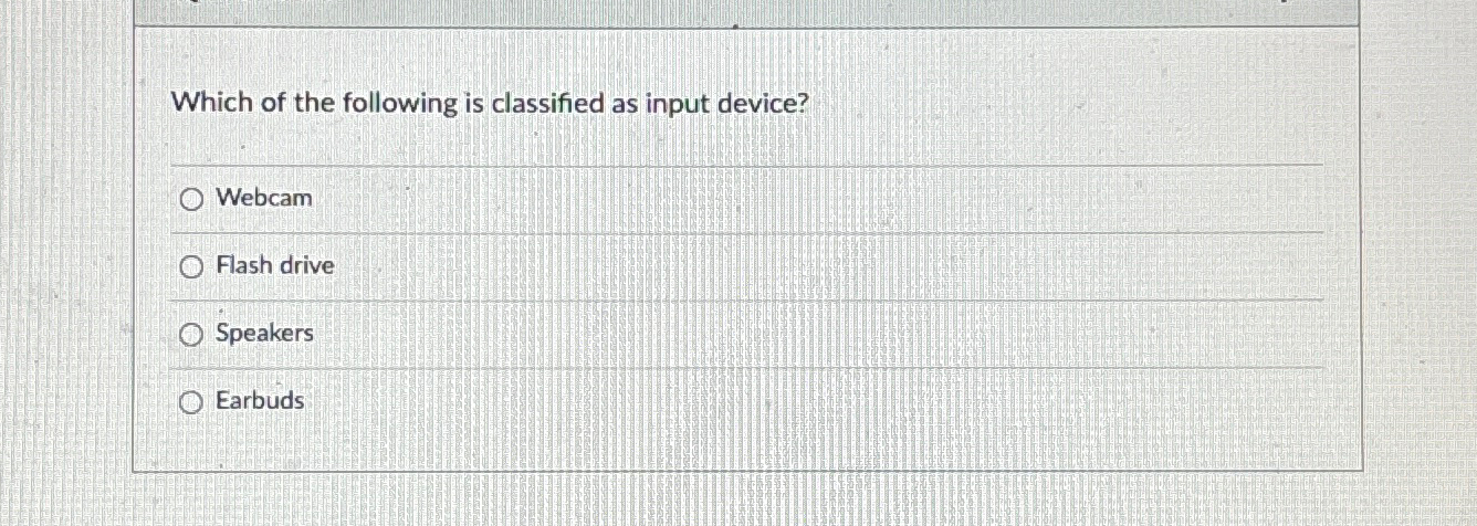Solved Which of the following is classified as input | Chegg.com