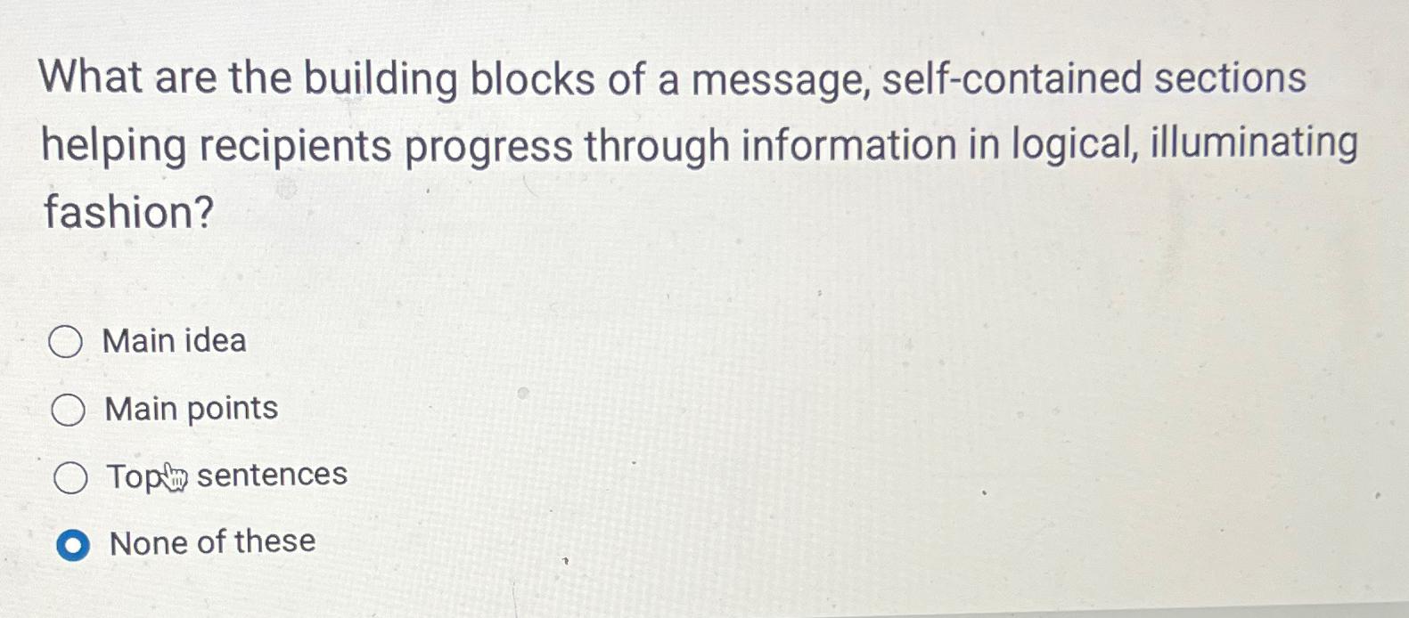Solved What are the building blocks of a message, | Chegg.com