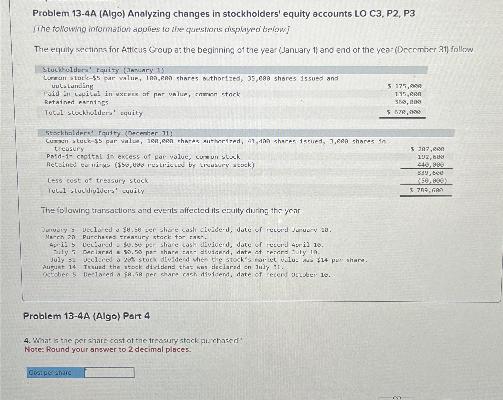 Solved Problem 13-4A (Algo) ﻿Analyzing changes in | Chegg.com