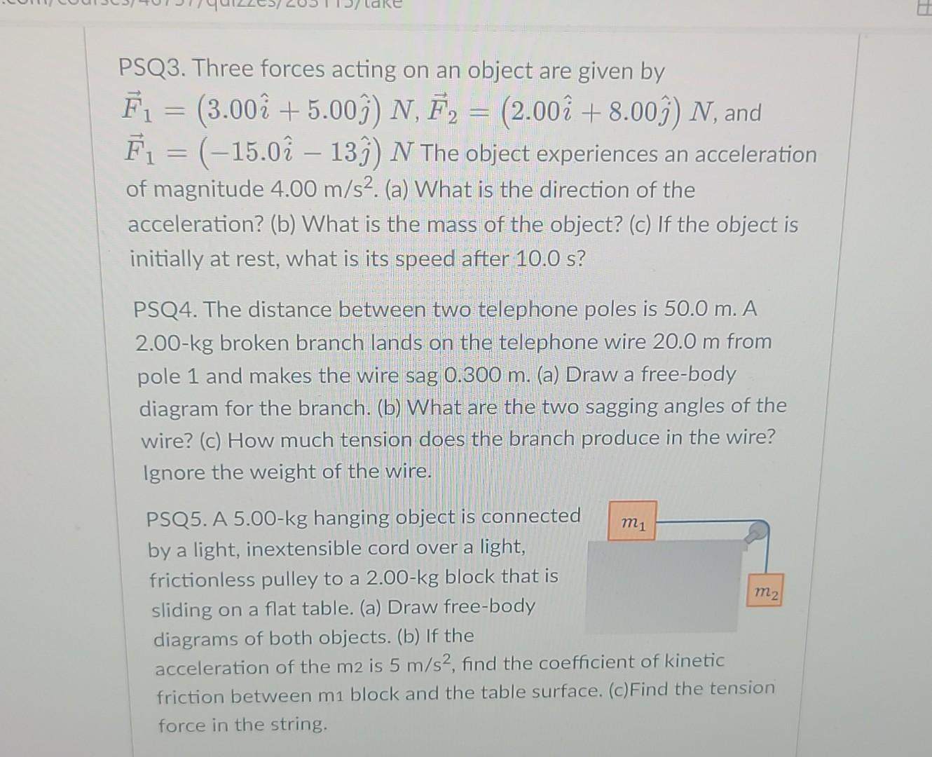 Solved Psq3 Three Forces Acting On An Object Are Given By