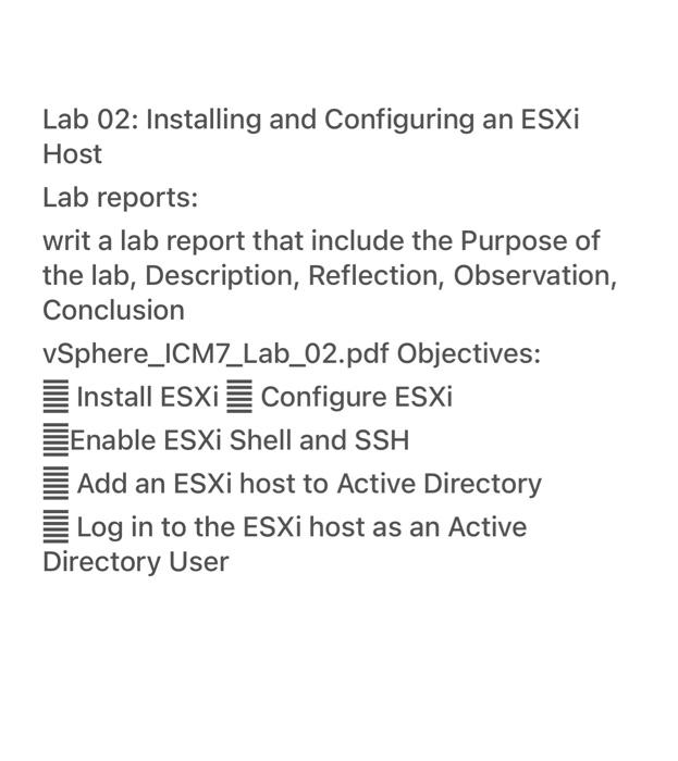 Solved Lab 02: Installing and Configuring an ESXi Host Lab | Chegg.com