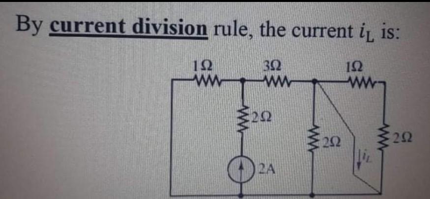 Solved By current division rule, the current il is: 3Ω 1Ω 1Ω | Chegg.com