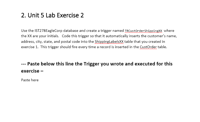 Solved Unit 5 ﻿Lab Exercise 2Use the IST278EagleCorp | Chegg.com