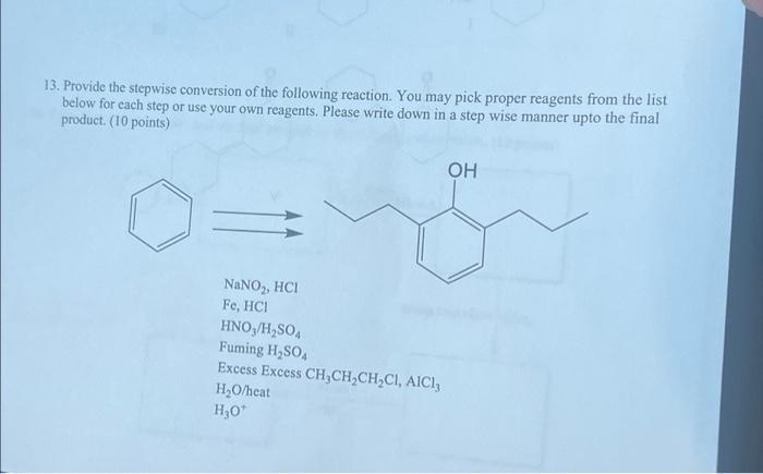 Solved 13. Provide the stepwise conversion of the following | Chegg.com