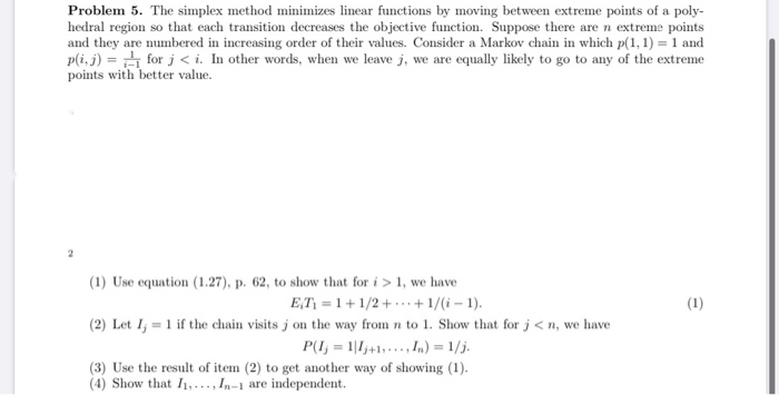 Solved Problem 5. The simplex method minimizes linear | Chegg.com