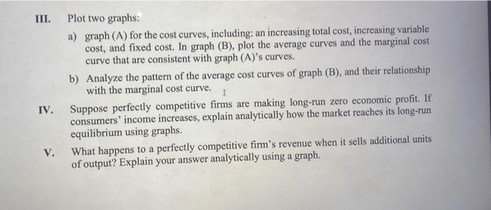 Solved III. Plot two graphs: a) graph (A) for the cost | Chegg.com