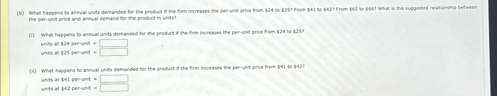 Solved the per-unit price and annual demand for the product | Chegg.com