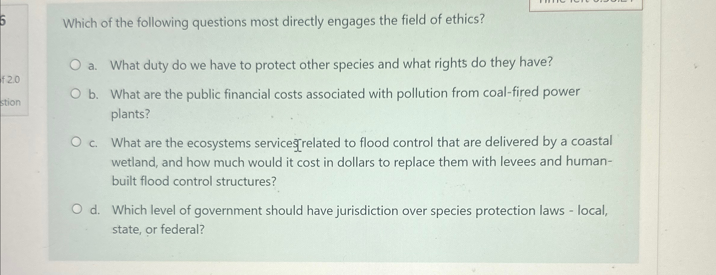 Solved Which of the following questions most directly | Chegg.com