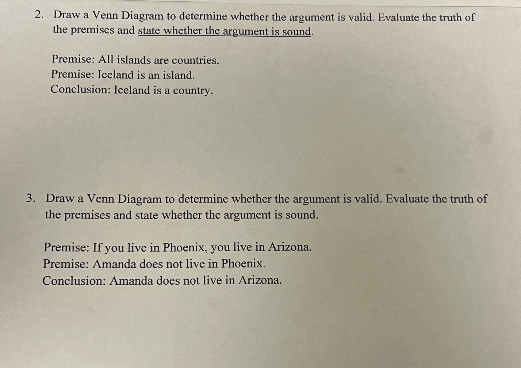 Draw a Venn Diagram to determine whether the argument | Chegg.com