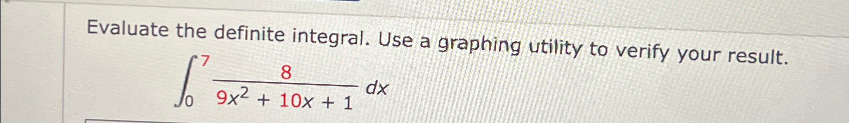 Solved Evaluate the definite integral. Use a graphing | Chegg.com