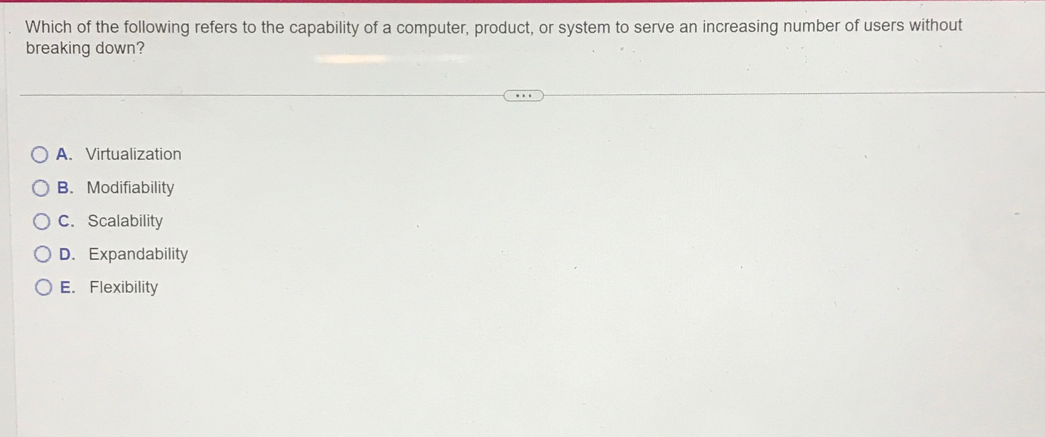 Solved Which of the following refers to the capability of a | Chegg.com