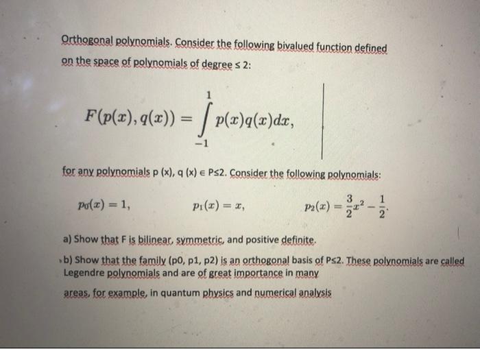 Solved Orthogonal polynomials. Consider the following | Chegg.com
