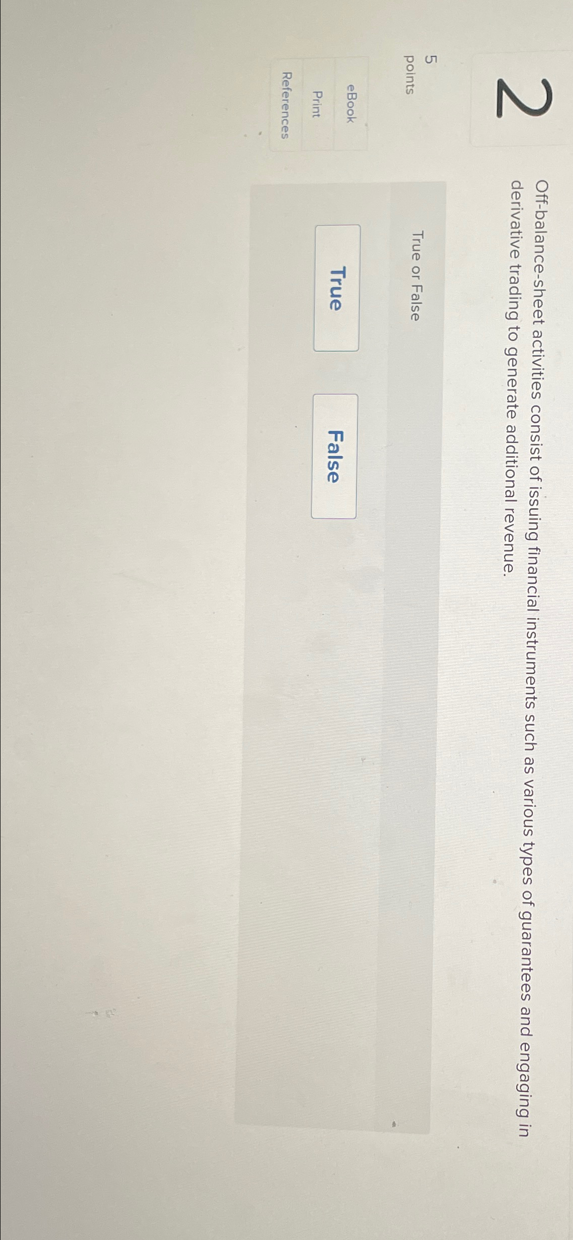 Solved Off-balance-sheet activities consist of issuing | Chegg.com