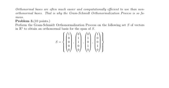Solved Orthonormal bases are often much easier and | Chegg.com