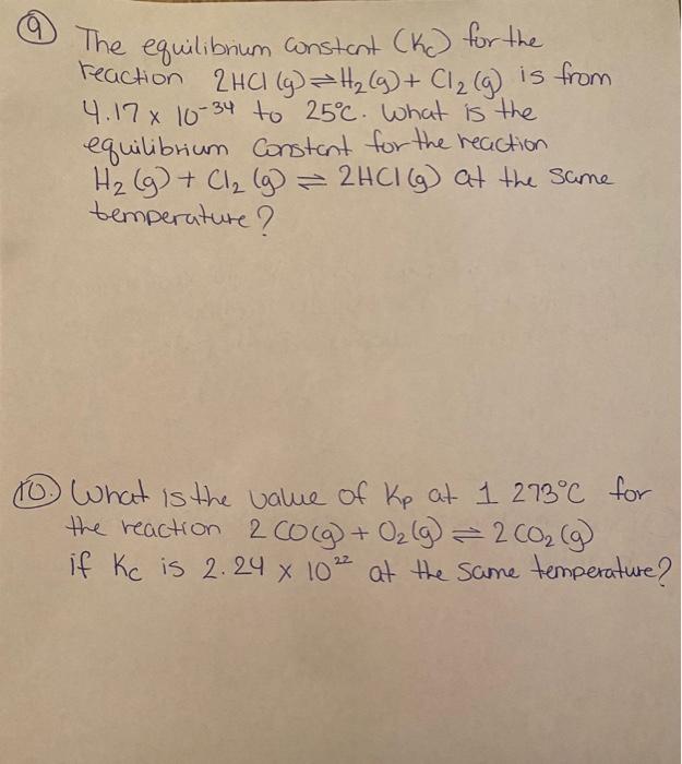 Solved The equilibrium constant (Kc) for the reaction 2HCl | Chegg.com