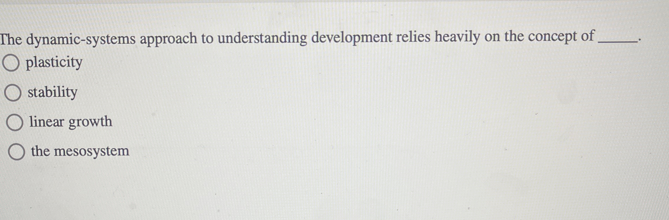 Solved The dynamic-systems approach to understanding | Chegg.com