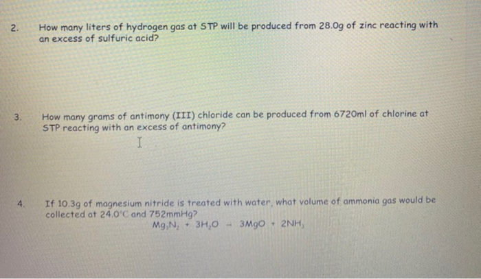 Solved 2. How many liters of hydrogen gas at STP will be | Chegg.com
