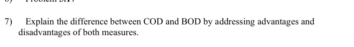Solved Explain the difference between COD and BOD by | Chegg.com