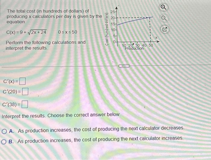 Solved The total cost (in hundreds of dollars) of producing | Chegg.com