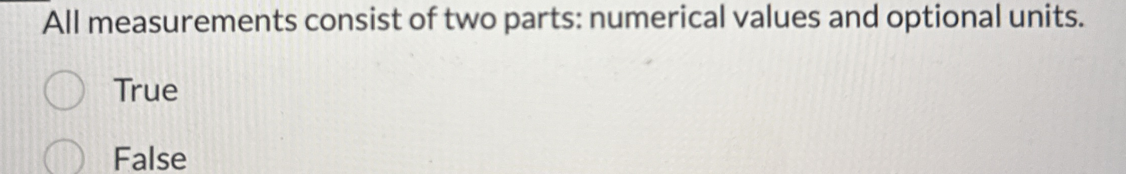 Solved All measurements consist of two parts: numerical | Chegg.com