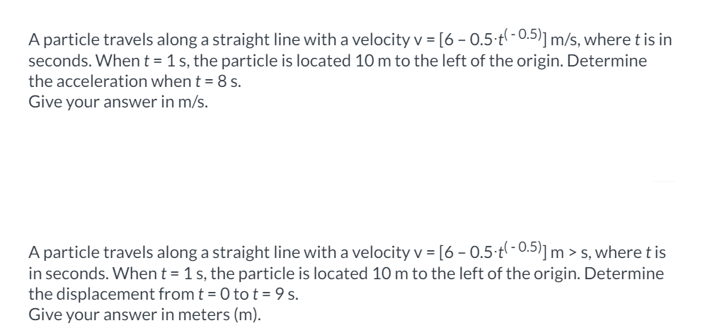 Solved A particle travels along a straight line with a | Chegg.com