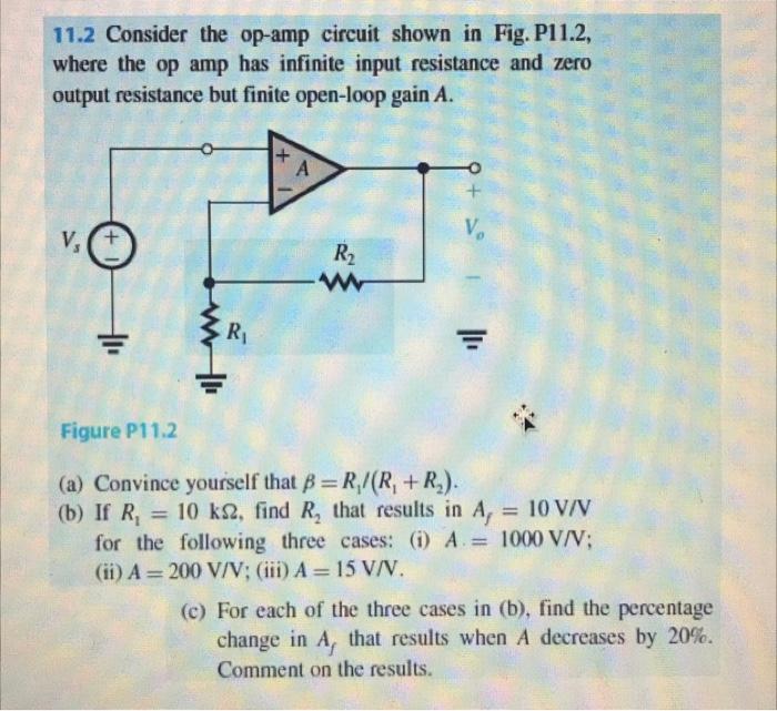 Solved 11.2 Consider the op-amp circuit shown in Fig. P11.2, | Chegg.com