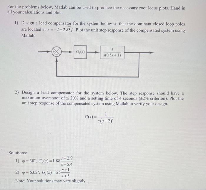 Solved For the problems below, Matlab can be used to produce | Chegg.com