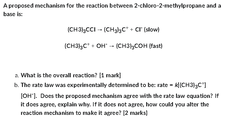 Solved A proposed mechanism for the reaction between | Chegg.com