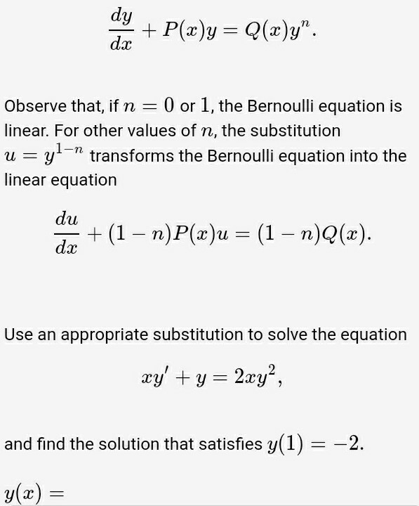 Solved dy dx + P(x)y= Q(x)y”. Observe that, if n = 0 or 1, | Chegg.com