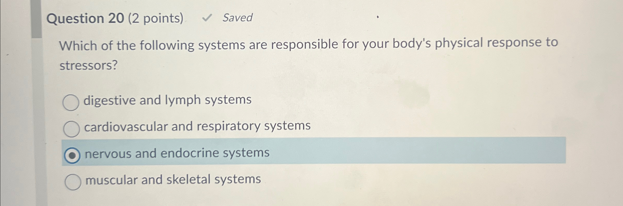 Solved Question 20 (2 ﻿points) ﻿SavedWhich of the following | Chegg.com