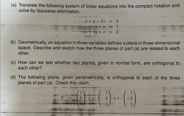 Solved (a) Translate the following system of linear | Chegg.com