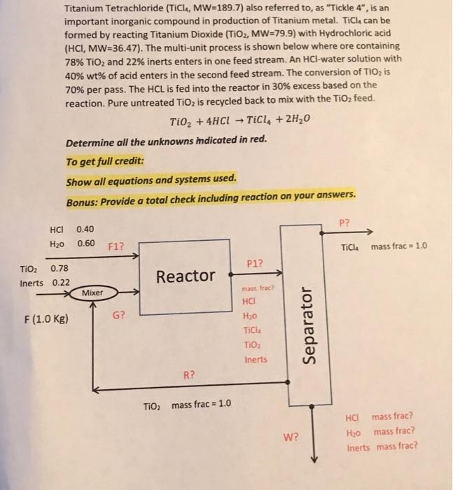 Solved Titanium Tetrachloride (TiCl4,MW=189.7) also referred | Chegg.com