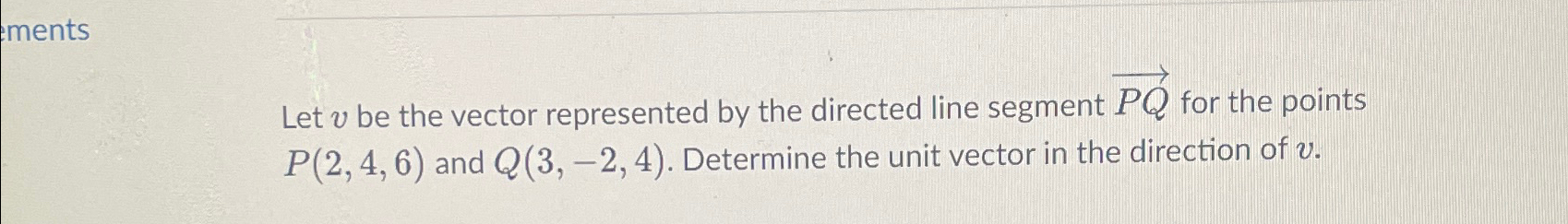 Solved Let v ﻿be the vector represented by the directed line | Chegg.com