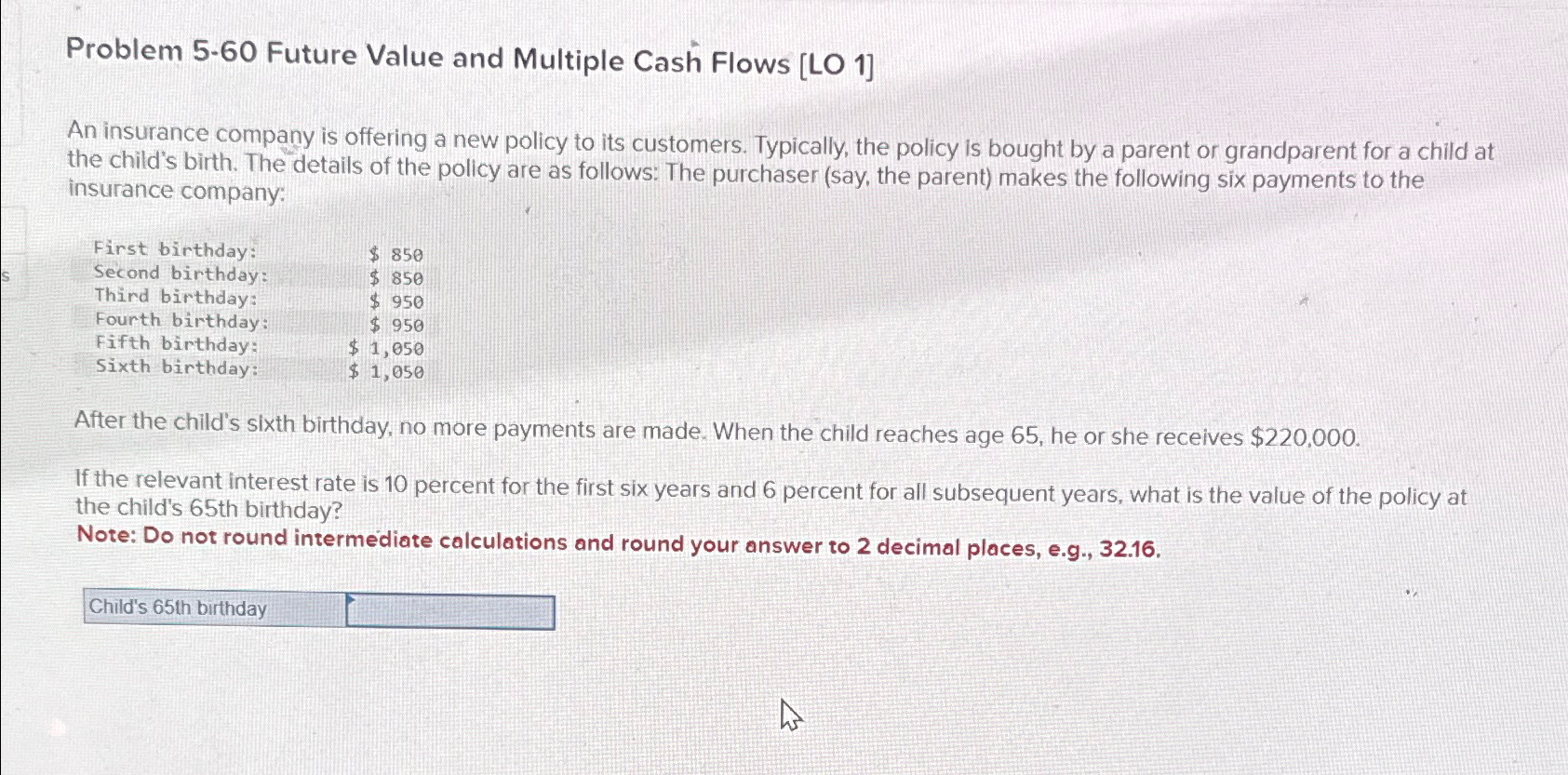 Solved Problem 5-60 ﻿Future Value and Multiple Cash Flows | Chegg.com