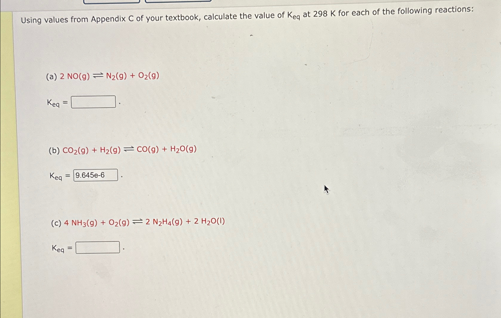 Solved Using values from Appendix C ﻿of your textbook, | Chegg.com