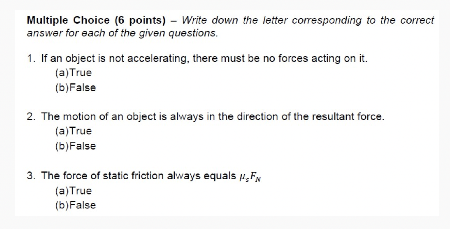 Solved Multiple Choice ( 6 ﻿points) - ﻿Write down the letter | Chegg.com