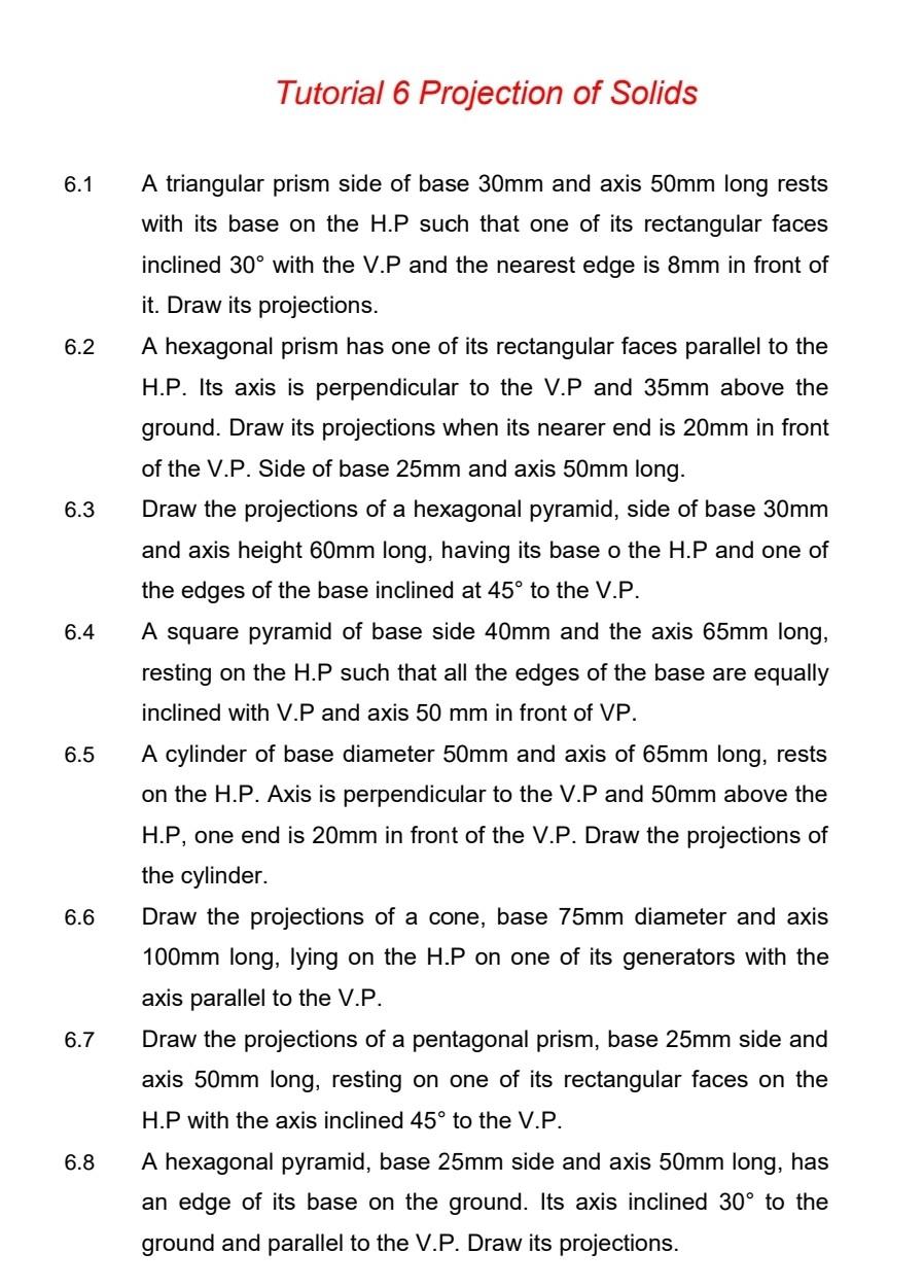 Solved Tutorial 6 Projection of Solids 6.1 A triangular | Chegg.com