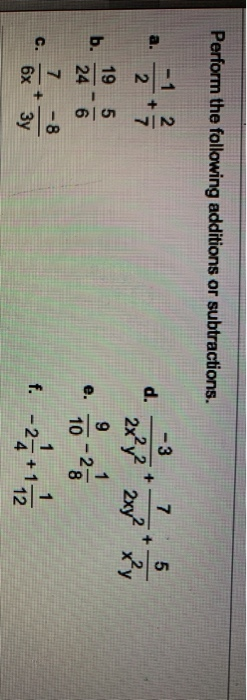 Solved Perform the following additions or subtractions. 7 | Chegg.com