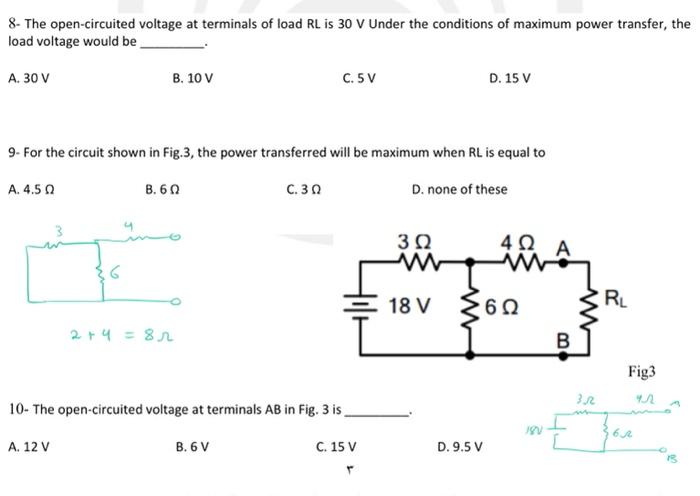 Solved 8- The open-circuited voltage at terminals of load RL | Chegg.com
