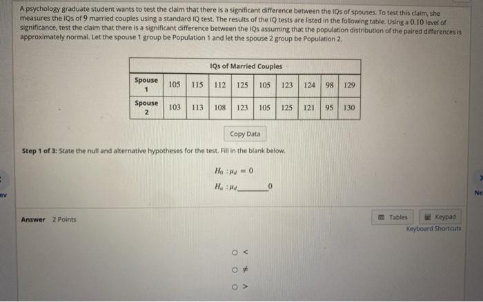Solved A psychology graduate student wants to test the claim | Chegg.com