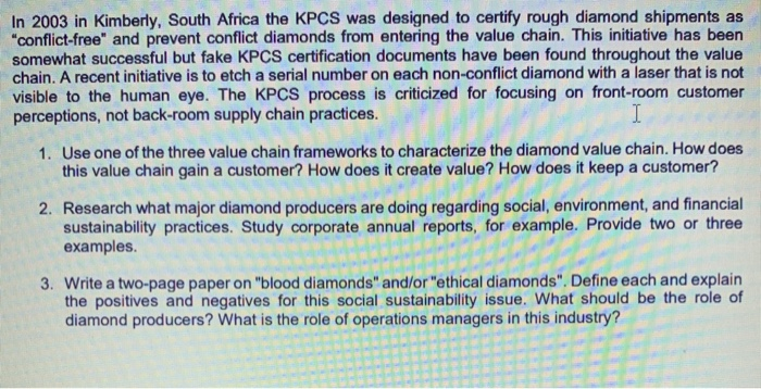 In 2003 in Kimberly, South Africa the KPCS was | Chegg.com
