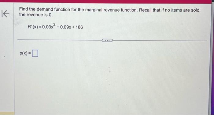 Solved Find the demand function for the marginal revenue | Chegg.com
